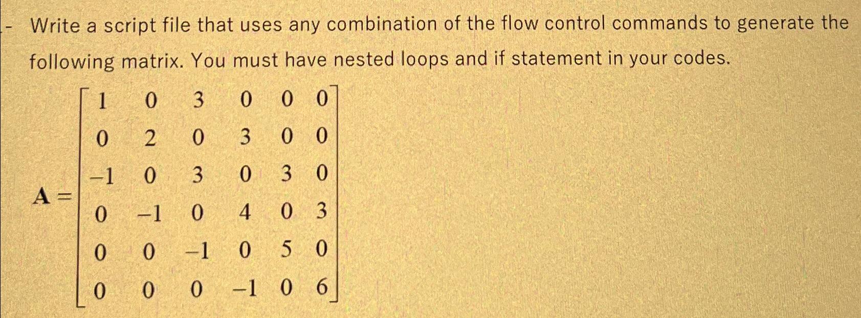 Solved Write a script file that uses any combination of the | Chegg.com