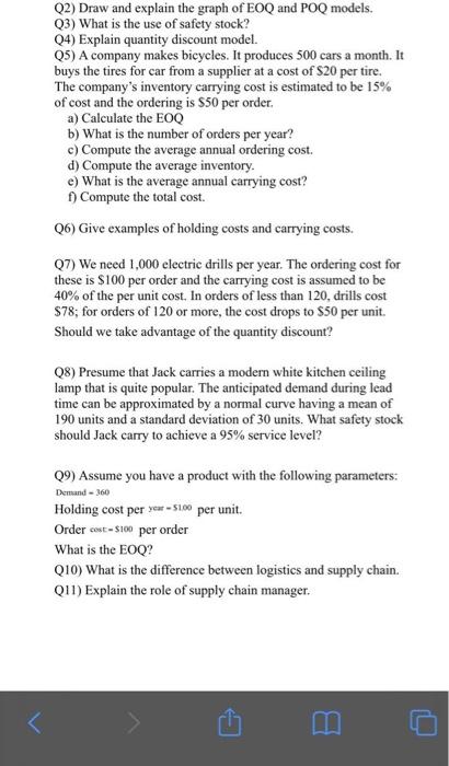 Solved Q2) Draw and explain the graph of EOQ and POQ models. | Chegg.com