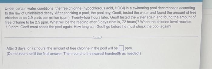 Solved Under certain water conditions, the free chlorine | Chegg.com