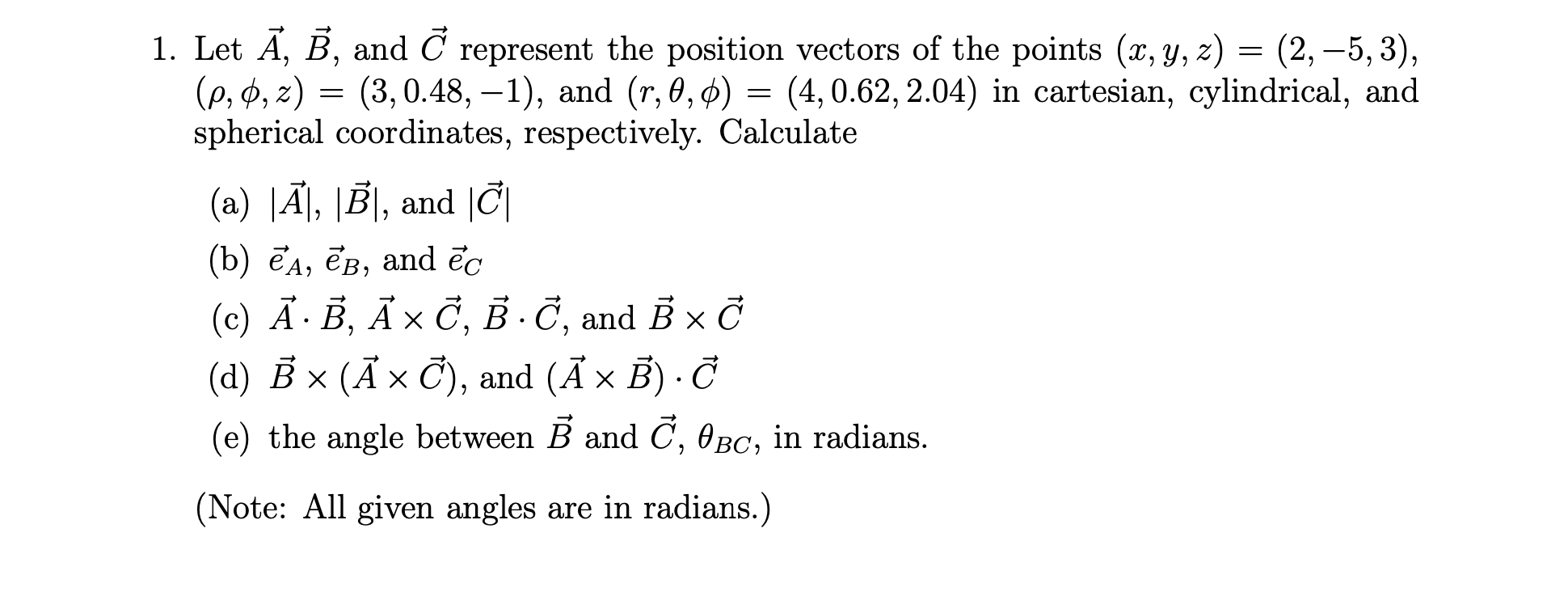 Solved Let Vecavecb and Vecc represent The