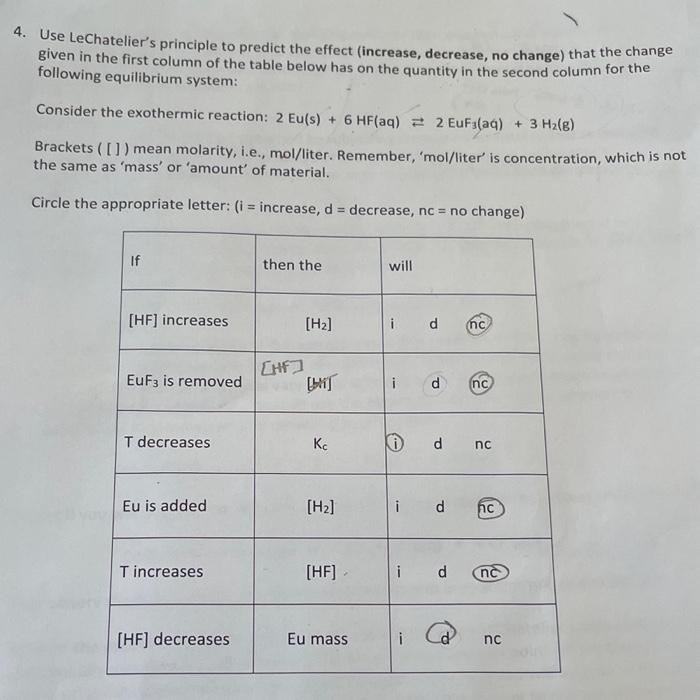 Solved 4. Use LeChatelier's principle to predict the effect | Chegg.com