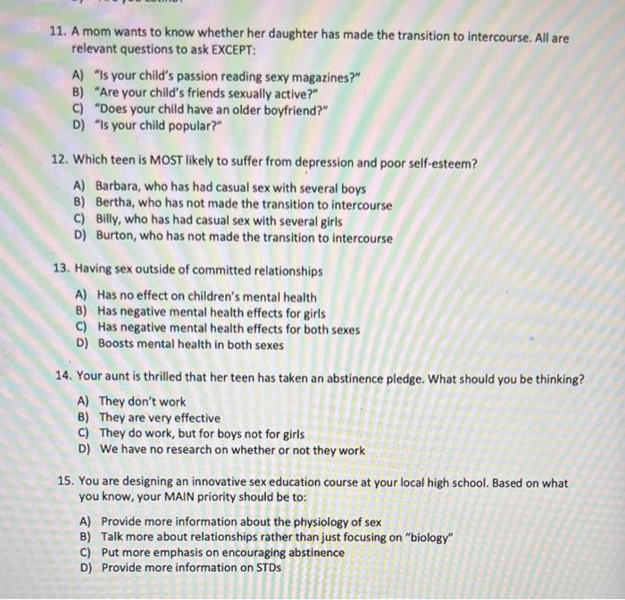 Solved 11. A mom wants to know whether her daughter has made | Chegg.com