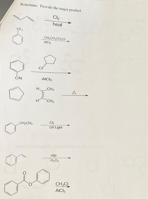 Solved Reactions: Provide the major product Cl2 heat CF3 | Chegg.com