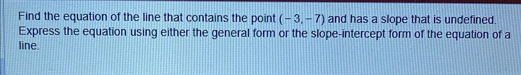 Solved zFind the equation of the line that contains the | Chegg.com