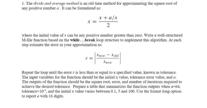 Solved 1. The divide and average method is an old time | Chegg.com