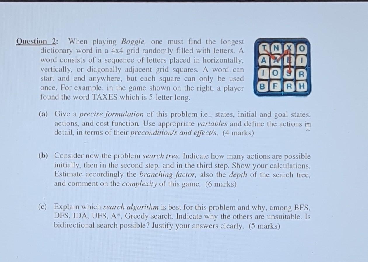 Solved Question 2: When playing Boggle, one must find the | Chegg.com