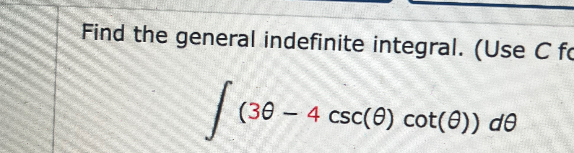 Solved Find the general indefinite integral. (Use | Chegg.com