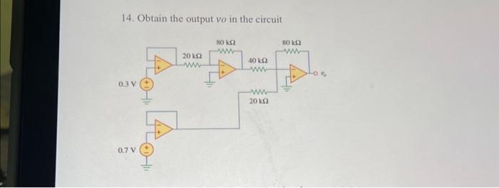 Solved 14. Obtain the output vo in the circuit 14. Obtain | Chegg.com