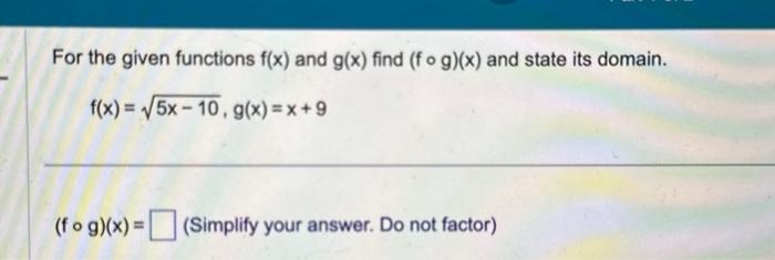 Solved For the given functions f(x) and g(x) find (f∘g)(x) | Chegg.com