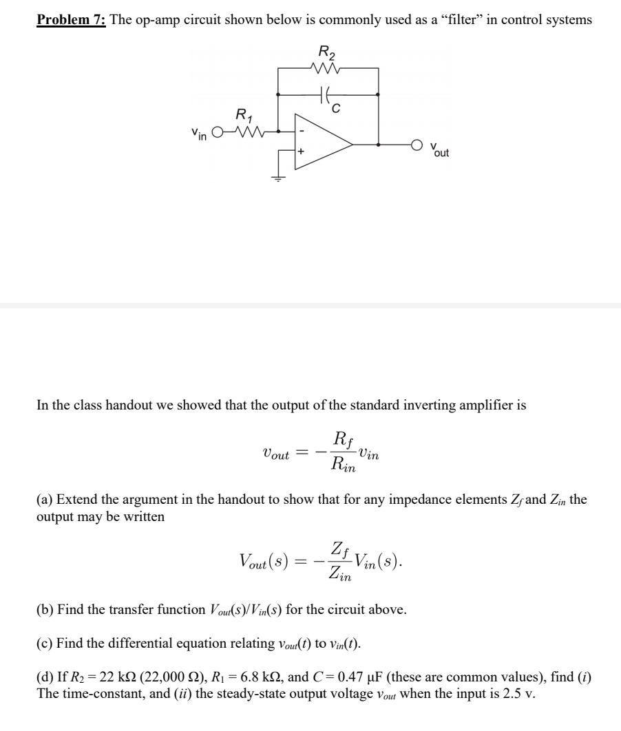 Solved Problem 7: The op-amp circuit shown below is commonly | Chegg.com