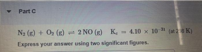 Solved N2O4( g)⇌2NO2( g)Kc=5.9×10−3(at298 K) Express your | Chegg.com