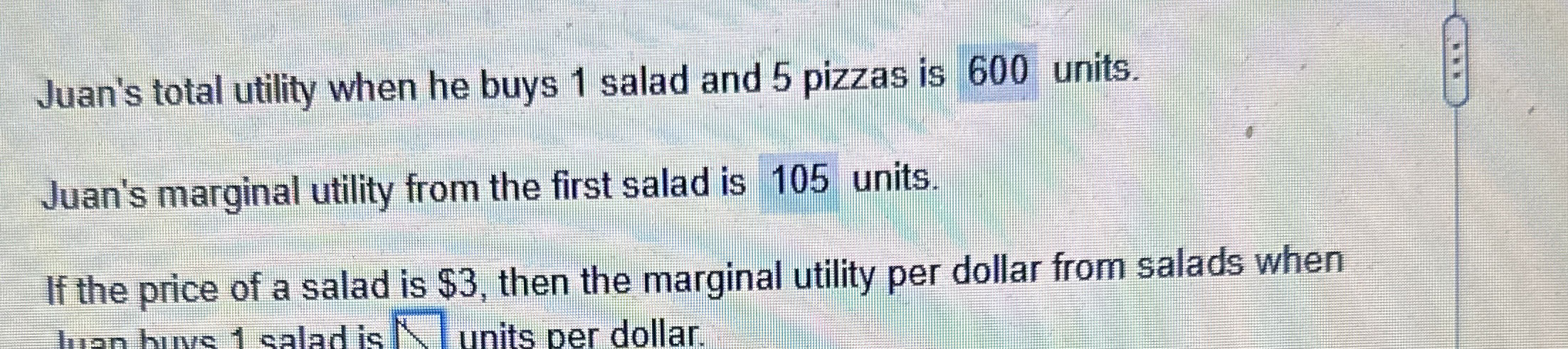 Solved Juan's total utility when he buys 1 ﻿salad and 5 | Chegg.com