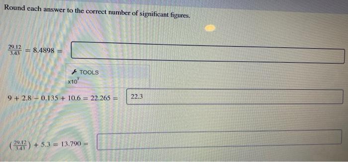 Solved Round each answer to the correct number of | Chegg.com
