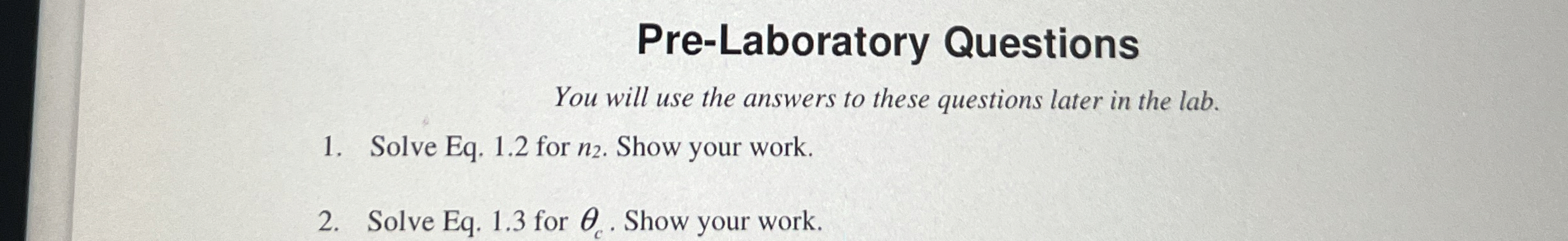 Solved Pre-Laboratory QuestionsYou will use the answers to | Chegg.com