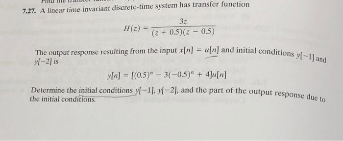 Solved 7.27. A linear time-invariant discrete-time system | Chegg.com