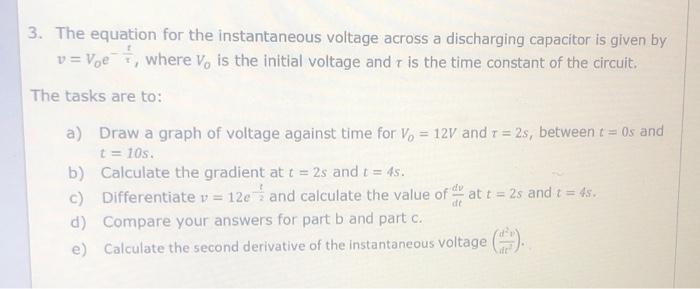 Solved 3. The equation for the instantaneous voltage across | Chegg.com