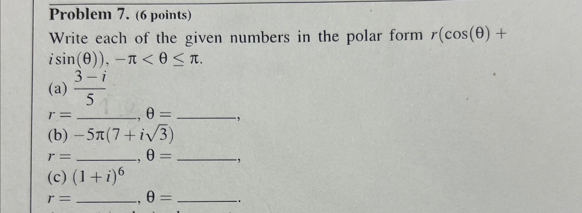 Solved Problem 7. (6 ﻿points)Write each of the given numbers | Chegg.com