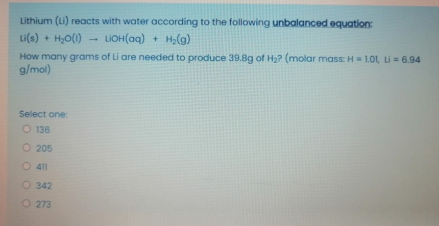 Solved Lithium (Li) reacts with water according to the | Chegg.com