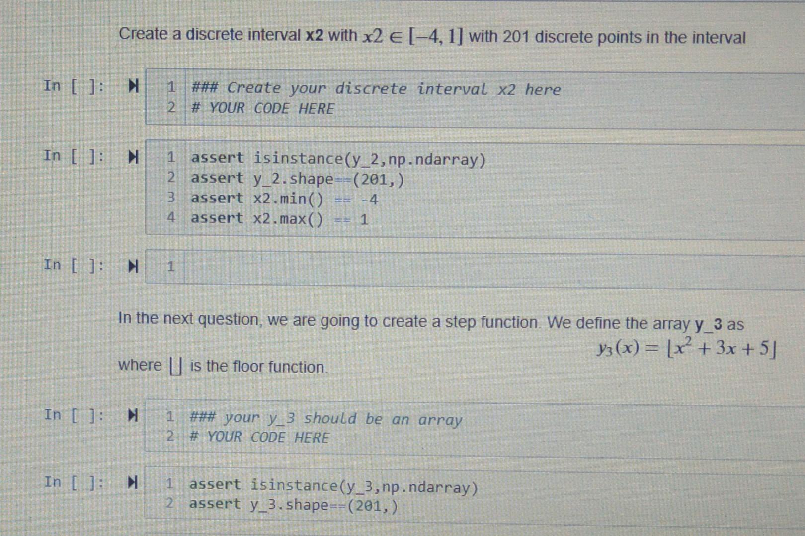Solved Create a discrete interval x2 with x2 EC-4, 1] with | Chegg.com