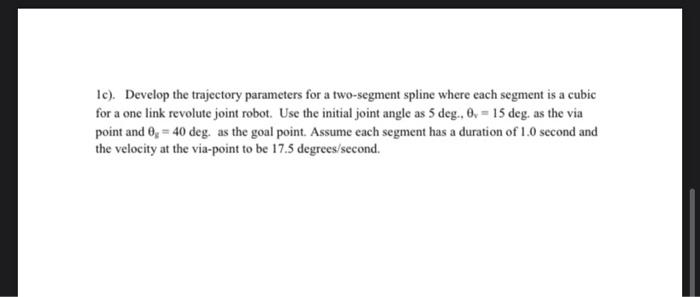 Solved le). Develop the trajectory parameters for a | Chegg.com