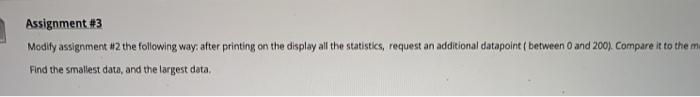 Solved Assignment #3 Modify assignment #2 the following way, | Chegg.com