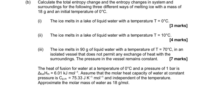 Solved (b) Calculate the total entropy change and the | Chegg.com