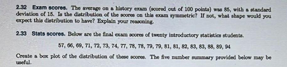 Solved 2.32 Exam scores. The average on a history exam | Chegg.com