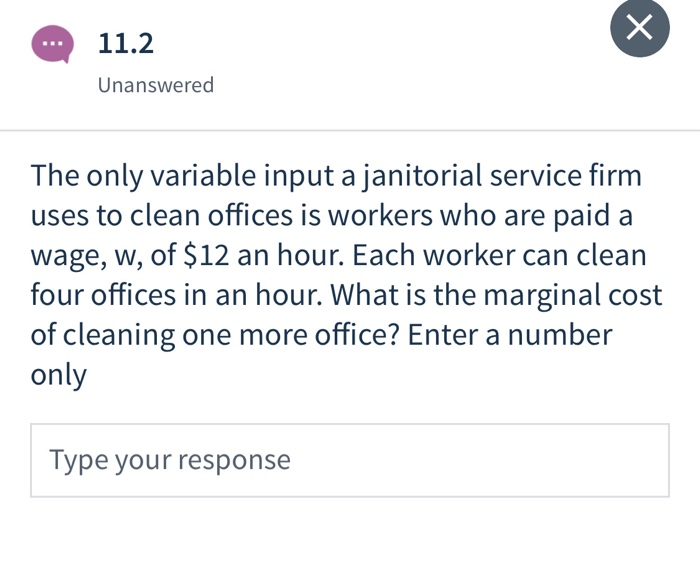 Solved 112 Unanswered The Only Variable Input A Janitorial 1724