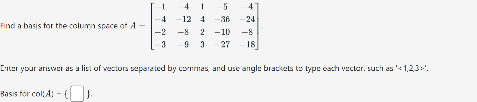 Solved Find a basis for the column space | Chegg.com