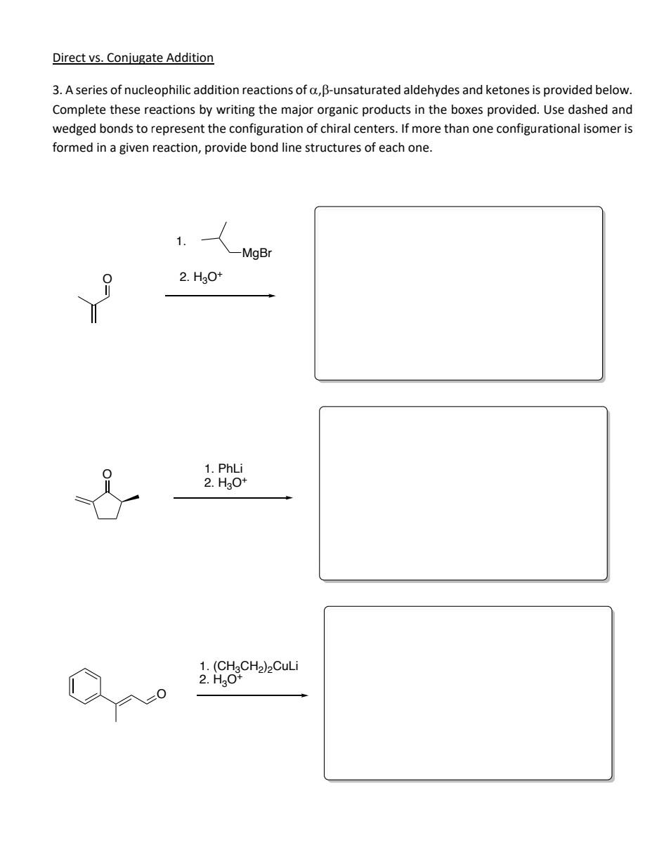 Solved Direct vs. Conjugate Addition 3. A series of | Chegg.com