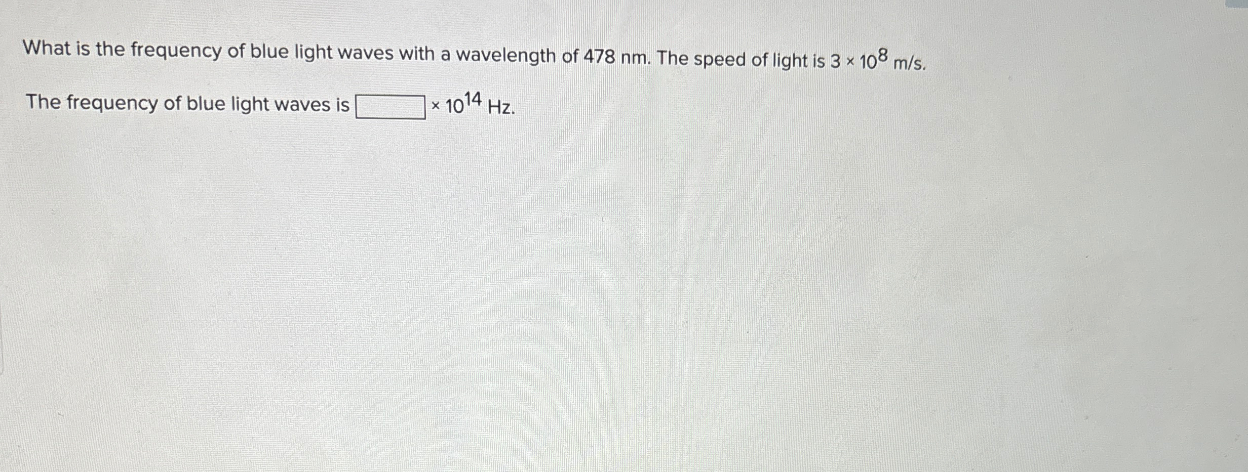 Solved What is the frequency of blue light waves with a | Chegg.com