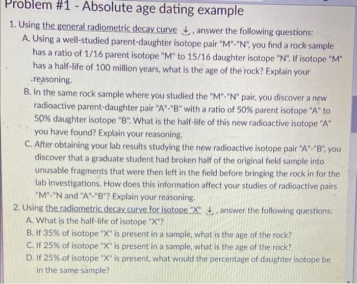 Solved a Problem #1 - Absolute age dating example 1. Using | Chegg.com
