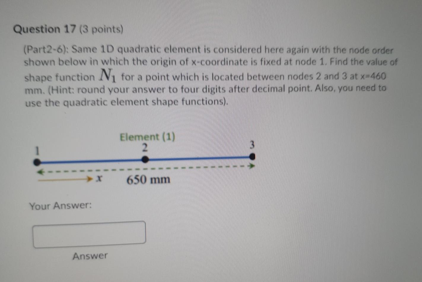 Solved Question 17 (3 points) (Part2-6); Same 1D quadratic | Chegg.com