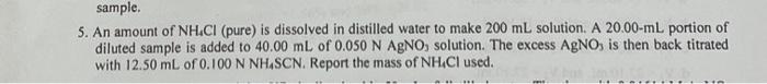 sample. 5. An amount of NH4Cl (pure) is dissolved in | Chegg.com