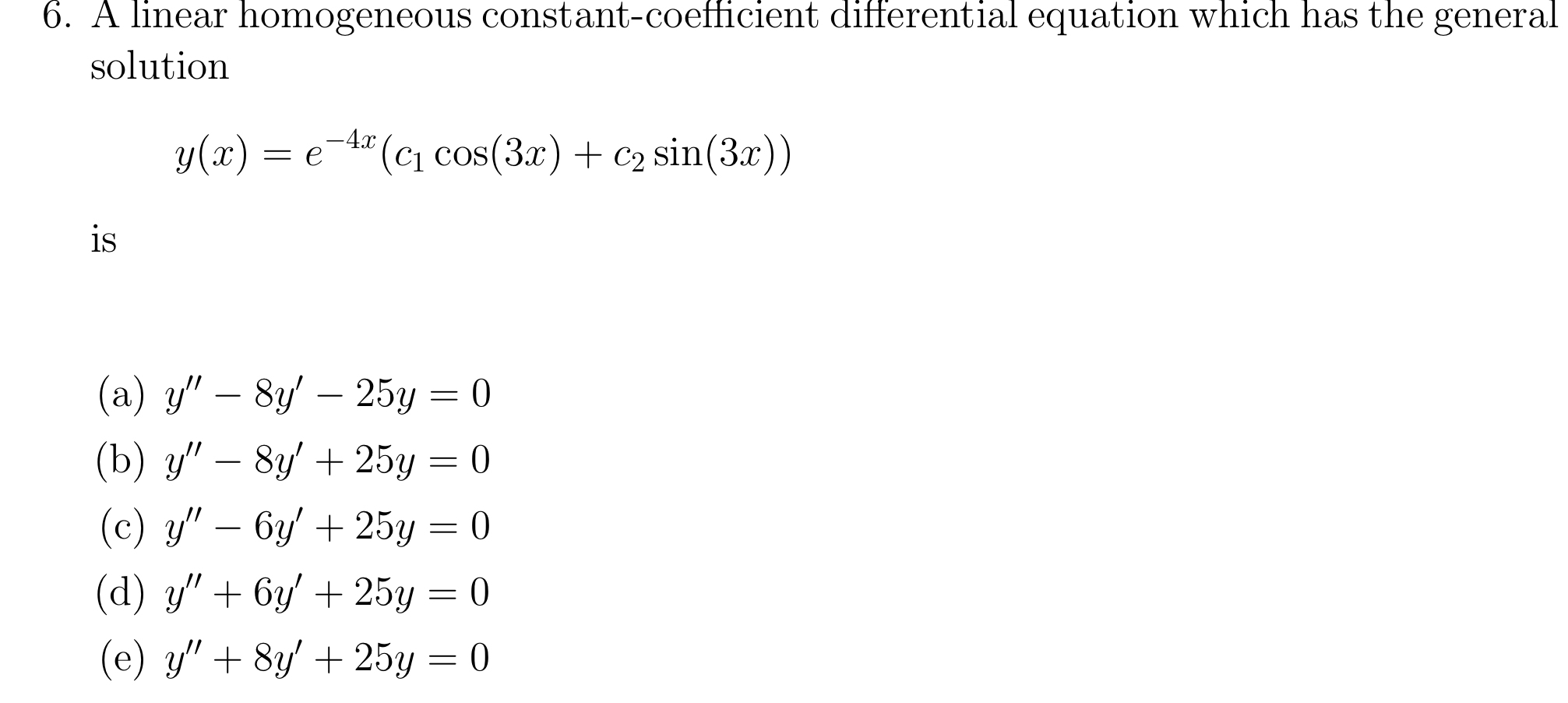 Solved A linear homogeneous constant-coefficient | Chegg.com