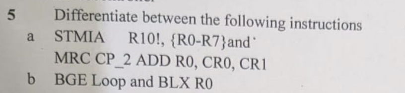 Solved 5 ﻿Differentiate between the following instructionsa | Chegg.com