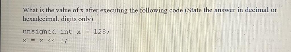 Solved What is the value of x ﻿after executing the following | Chegg.com