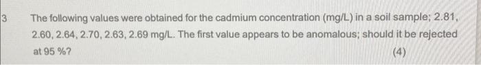 Solved The following values were obtained for the cadmium | Chegg.com