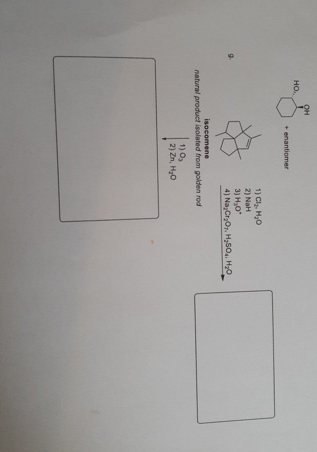 Solved OH HO + enantiomer 1) Cl2, H20 2) NaH 3) H3O+ 4) Na | Chegg.com