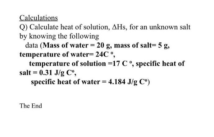 Solved Calculations Q) Calculate heat of solution, AHs, for | Chegg.com