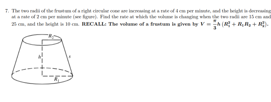 Solved The two radii of the frustum of a right circular cone | Chegg.com