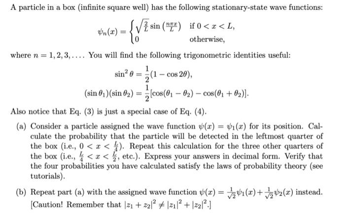 Solved A particle in a box (infinite square well) has the | Chegg.com