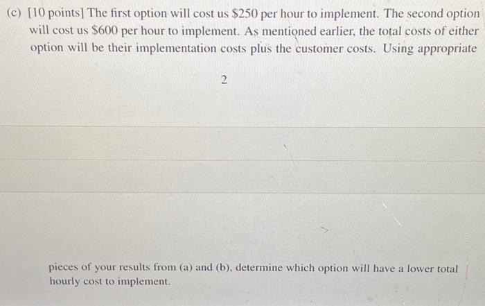 Solved (Class 22) [30 points] An M/M/1 queueing system has | Chegg.com