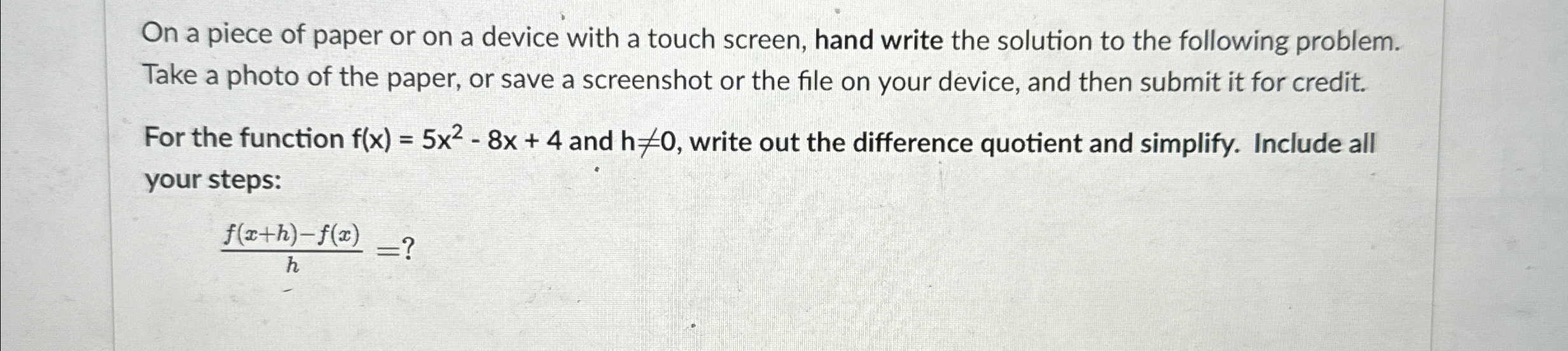Solved On a piece of paper or on a device with a touch | Chegg.com