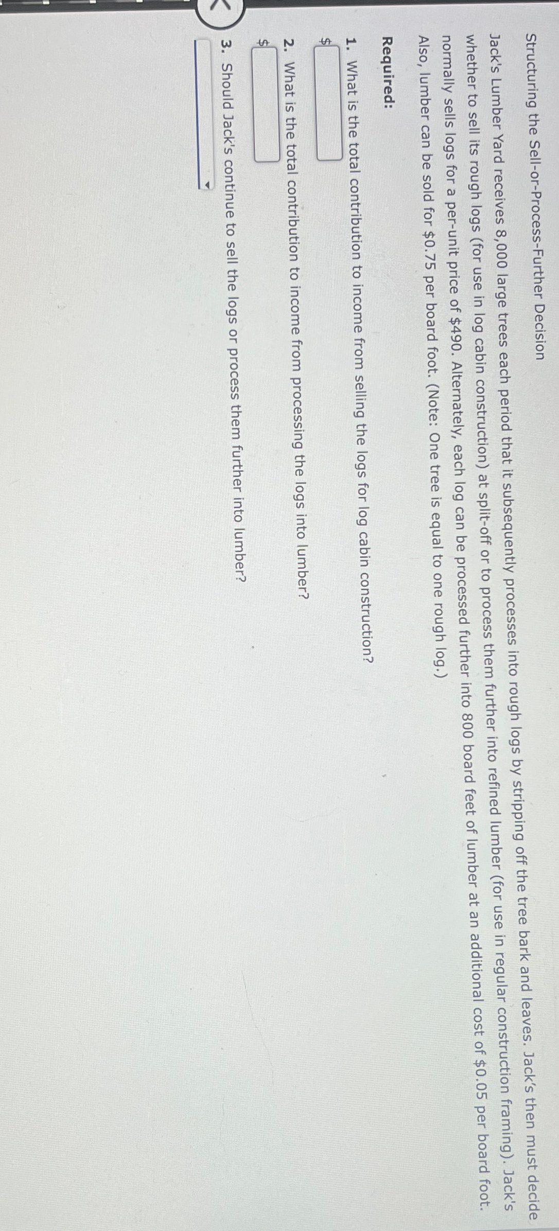 Solved Structuring the Sell-or-Process-Further | Chegg.com