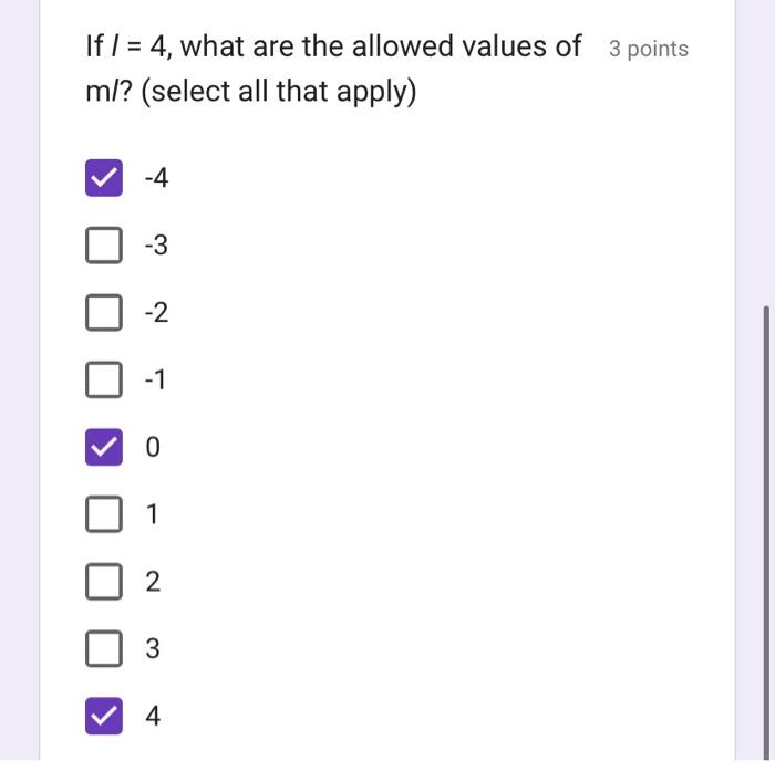 Solved If I=4, what are the allowed values of 3 points m/ ? | Chegg.com