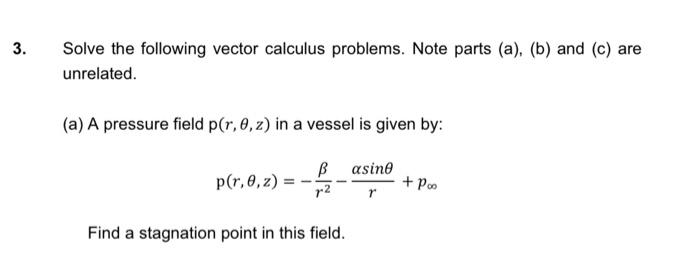 Solved 3. Solve the following vector calculus problems. Note | Chegg.com