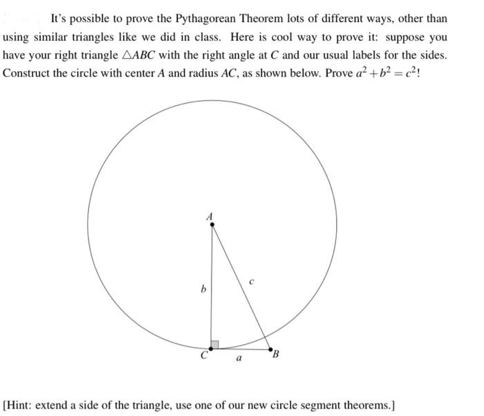 Solved It's possible to prove the Pythagorean Theorem lots | Chegg.com
