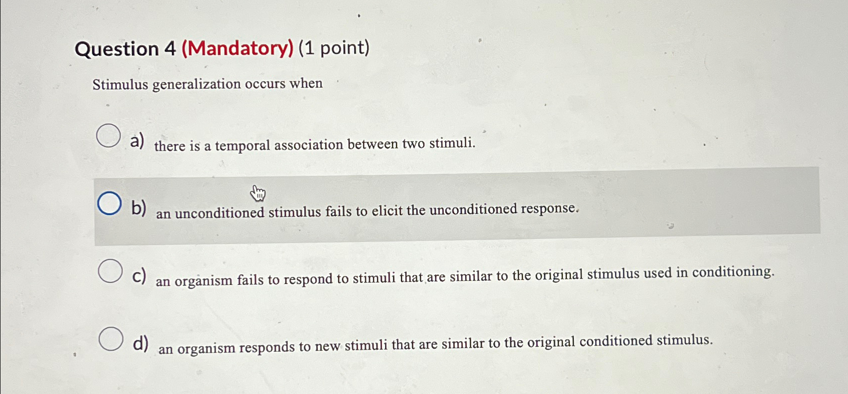 Solved Question 4 (Mandatory) (1 ﻿point)Stimulus | Chegg.com