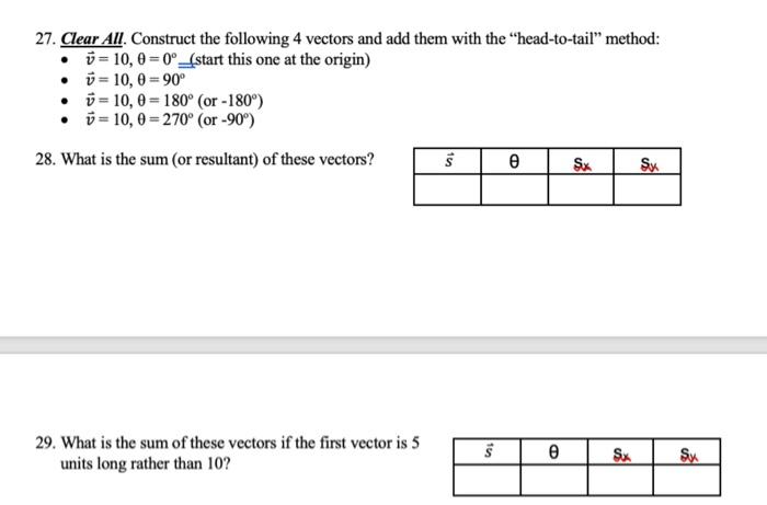 Solved 27. Clear All. Construct the following 4 vectors and | Chegg.com